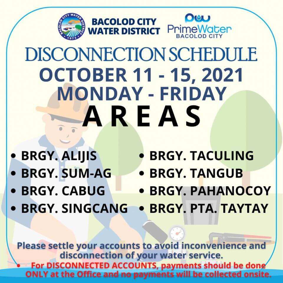 Baciwa Primewater Bacolod City Disconnection Schedule On October 11 15